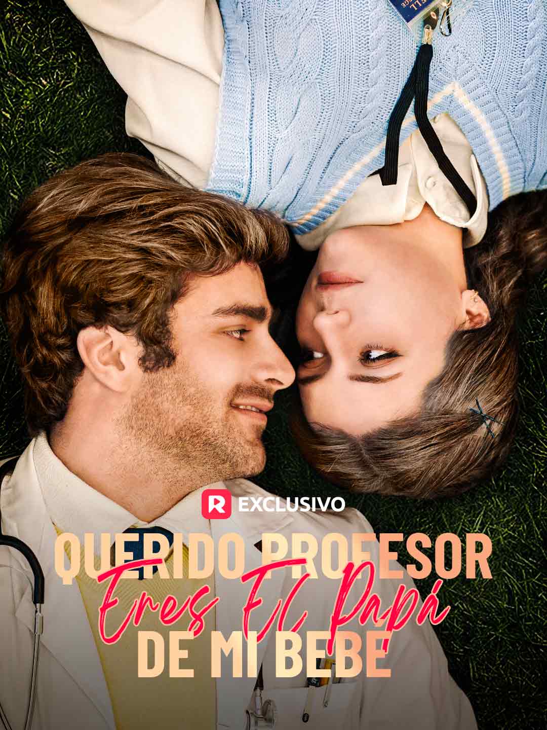 Episodio 62 - Querido profesor, eres el papá de mi bebé | ReelShort