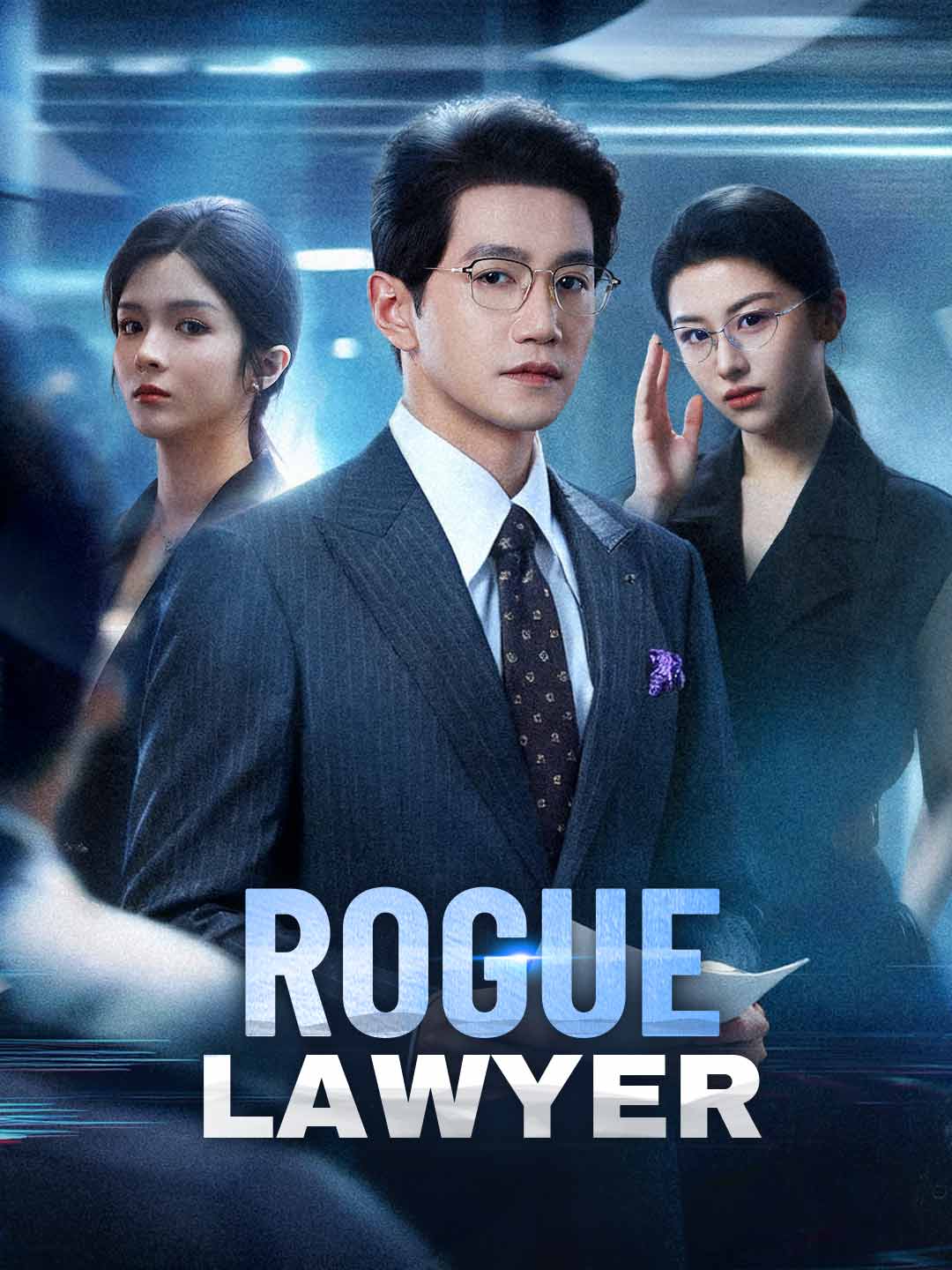 Episode 41 - Rogue Lawyer | ReelShort