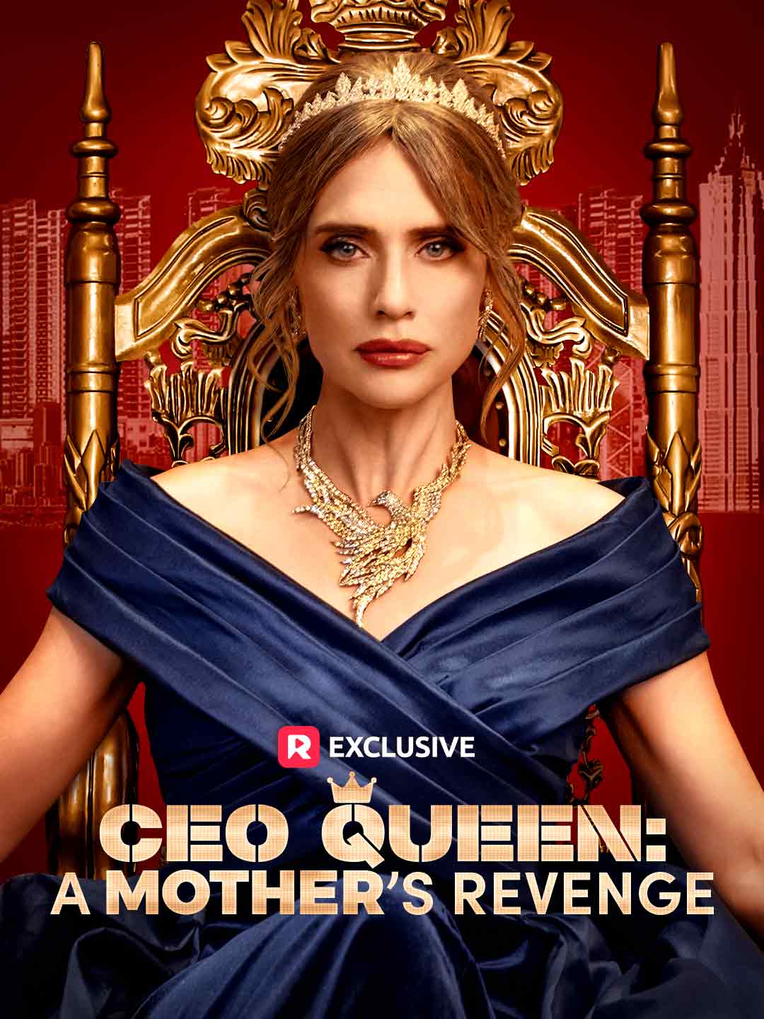 Trailer - CEO Queen: A Mother’s Revenge | ReelShort