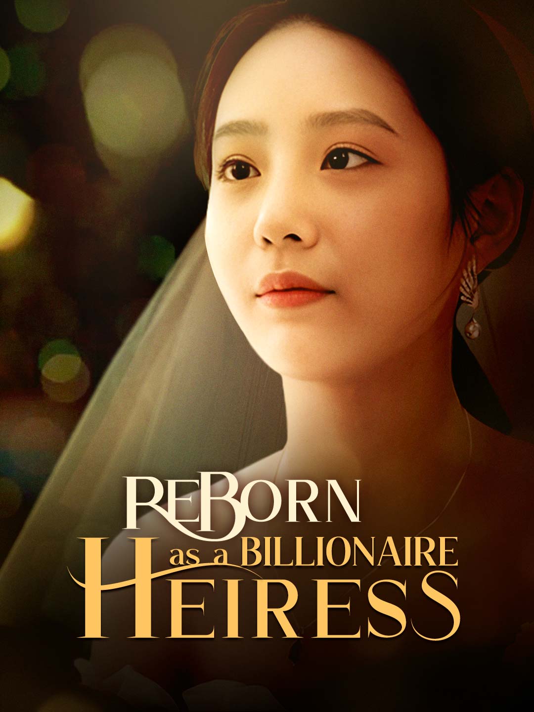 Episode 9 - Reborn as a Billionaire Heiress | ReelShort