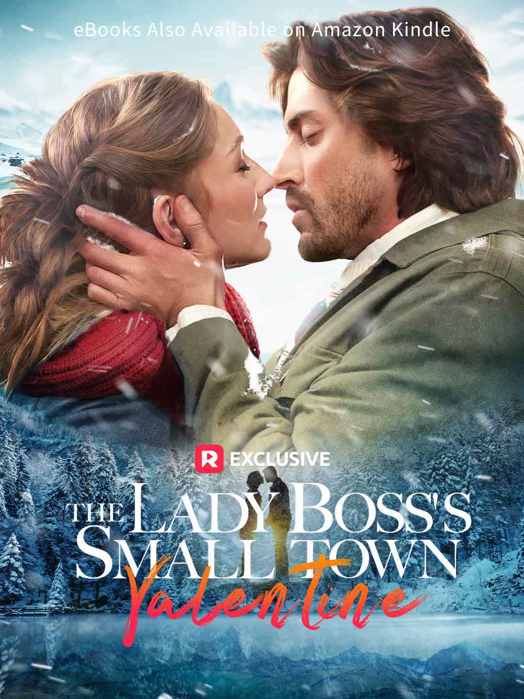 The Lady Boss's Small Town Valentine Movie Watch Online | ReelShort