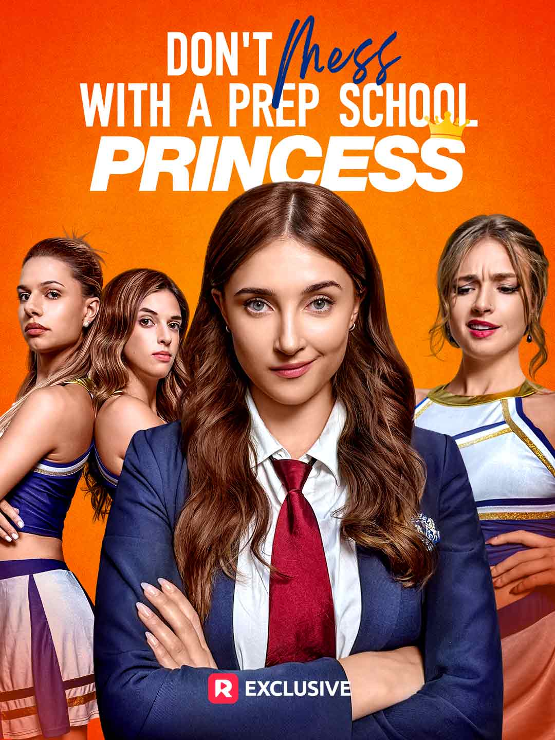 Don't Mess with a Prep School Princess Movie Watch Online | ReelShort