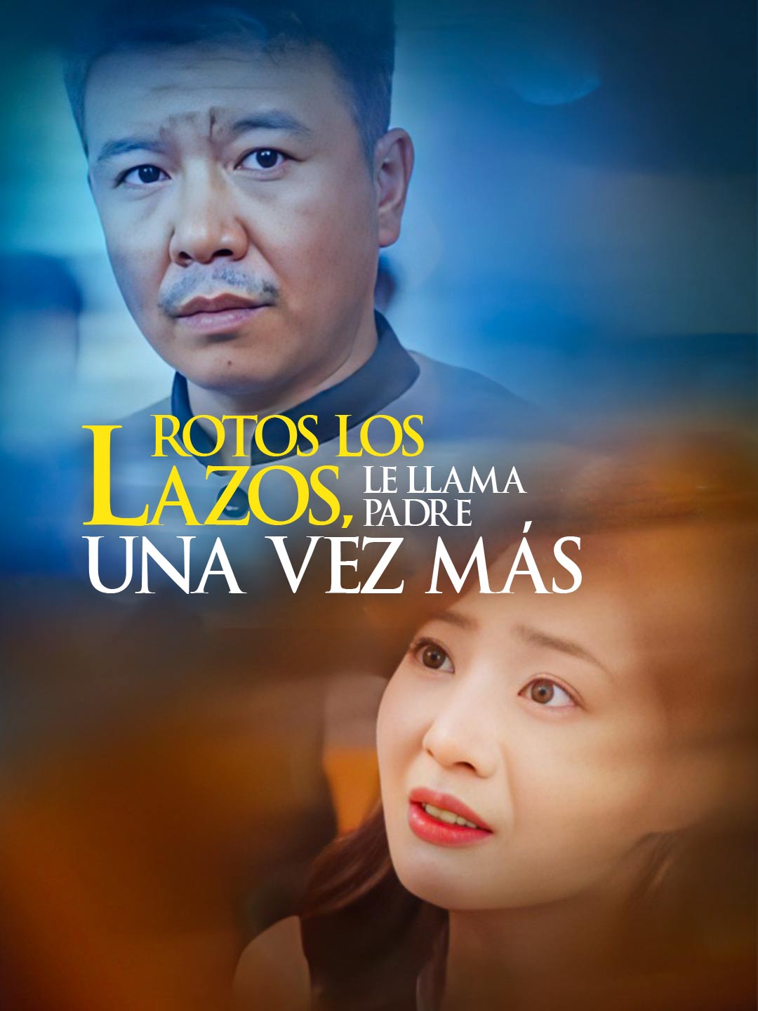 Rotos los Lazos, Le Llama Padre Una Vez Más Película en Streaming ...