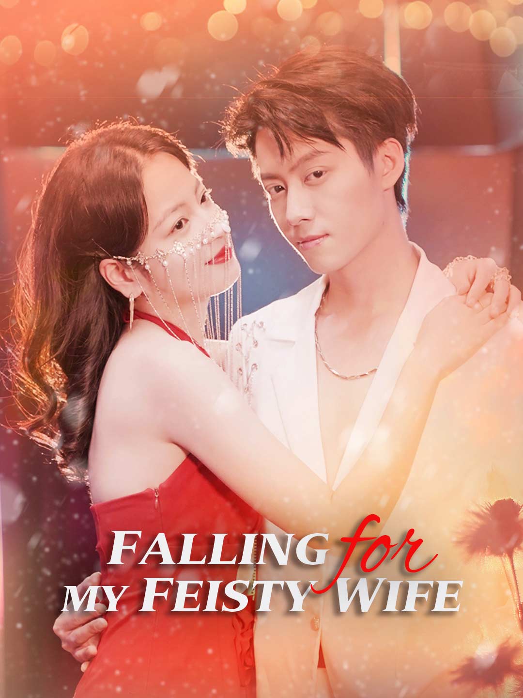 Falling for My Feisty Wife Movie Watch Online | ReelShort
