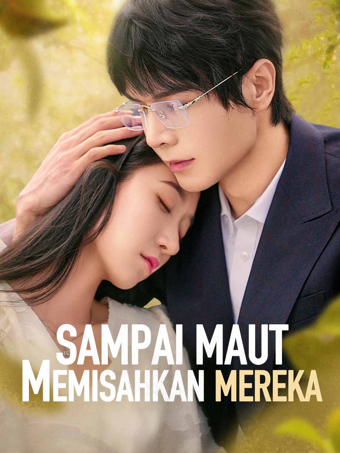 Episode 51 - Sampai Maut Memisahkan Mereka | ReelShort