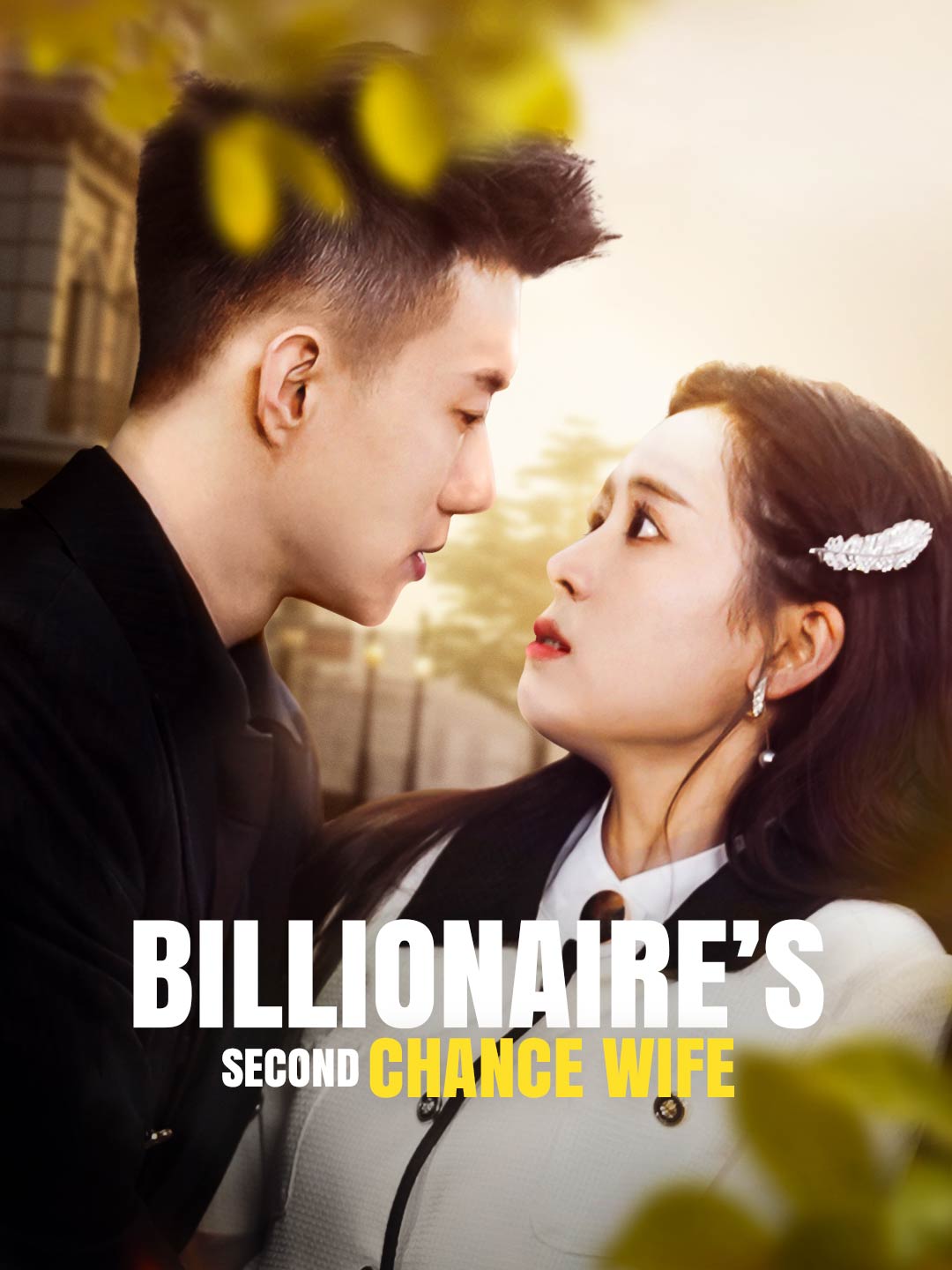 Billionaire’s Second Chance Wife Movie Watch Online | ReelShort