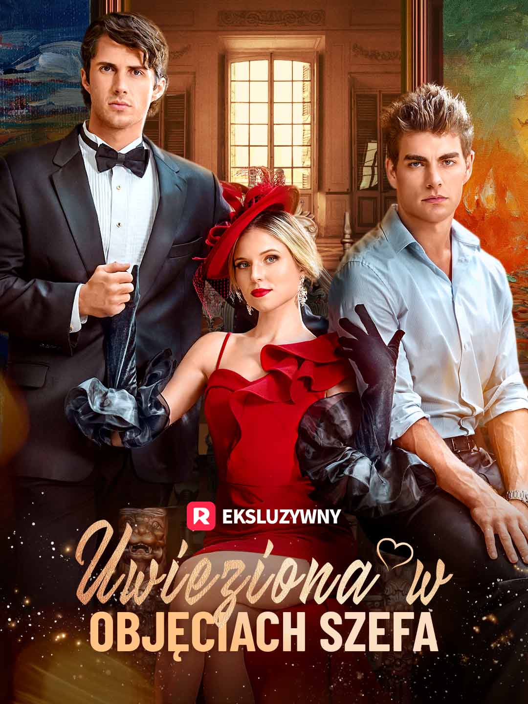 Odcinek 32 - Uwięziona w objęciach szefa | ReelShort