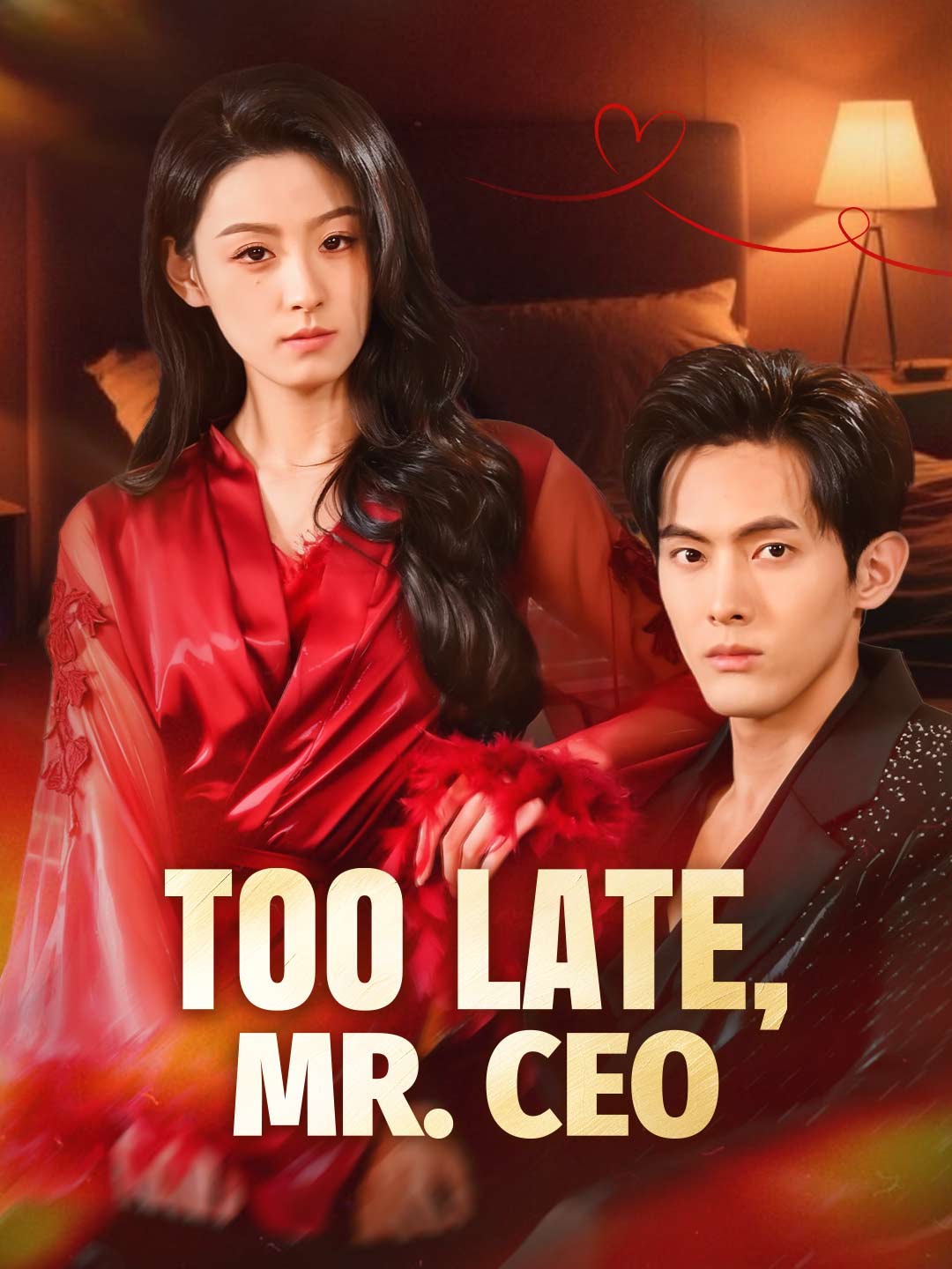 Episode 5 - Too Late, Mr. CEO | ReelShort