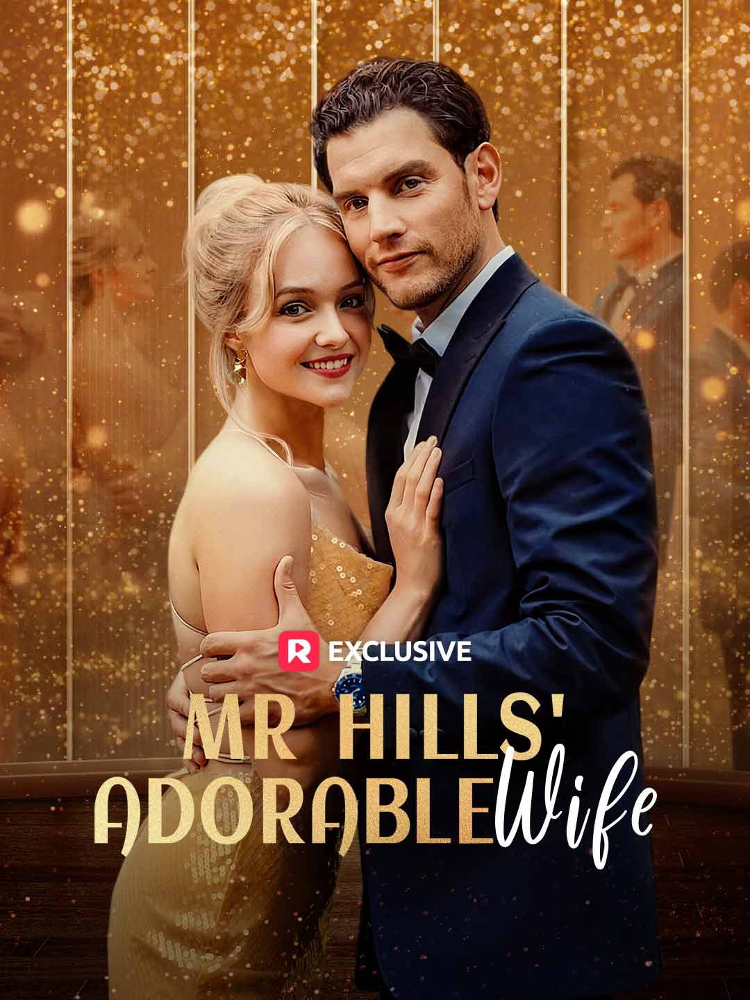 Episode 6 - Mr Hills' Adorable Wife | ReelShort