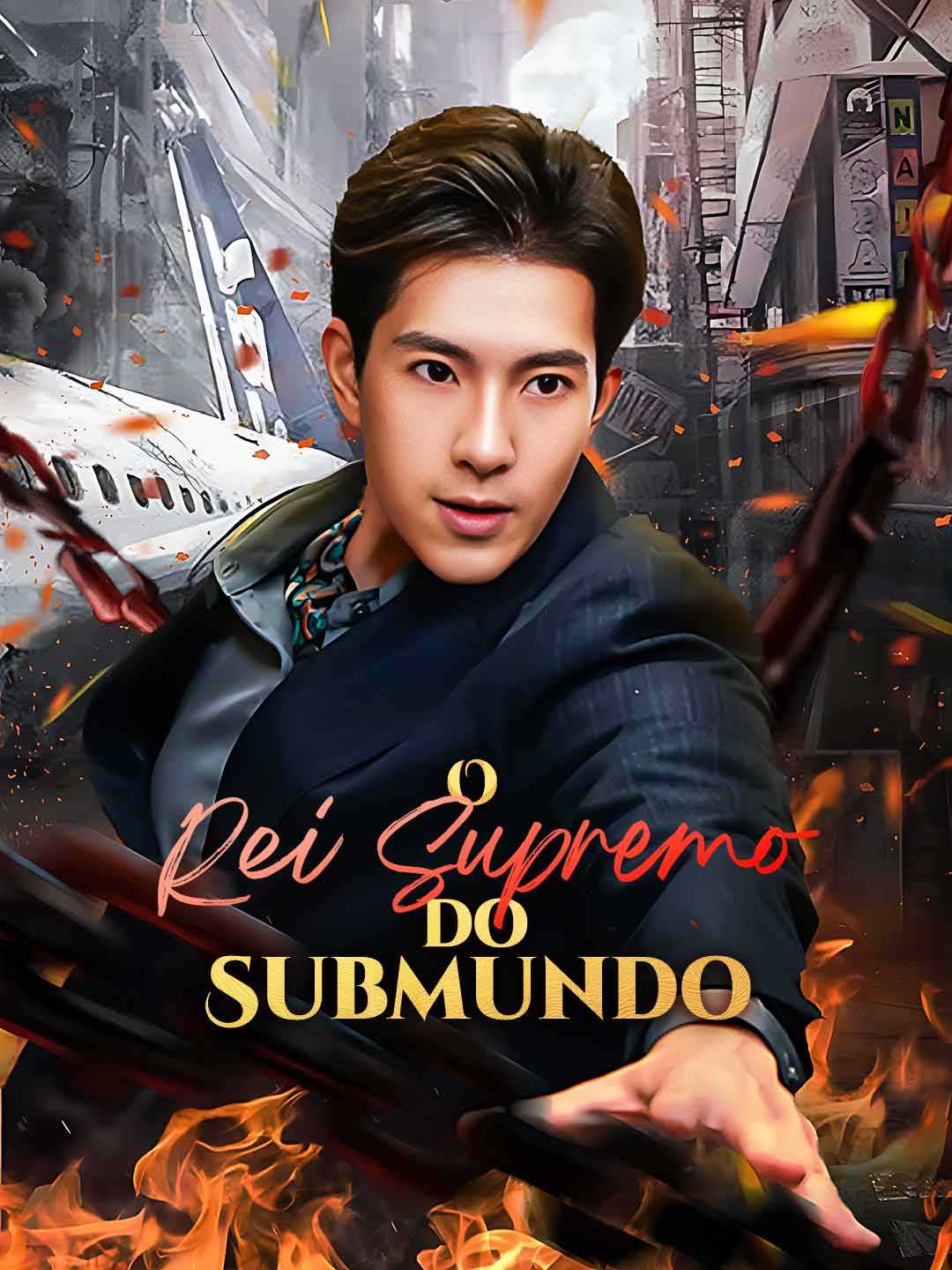 Episódio 15 - O Rei Supremo do Submundo | ReelShort