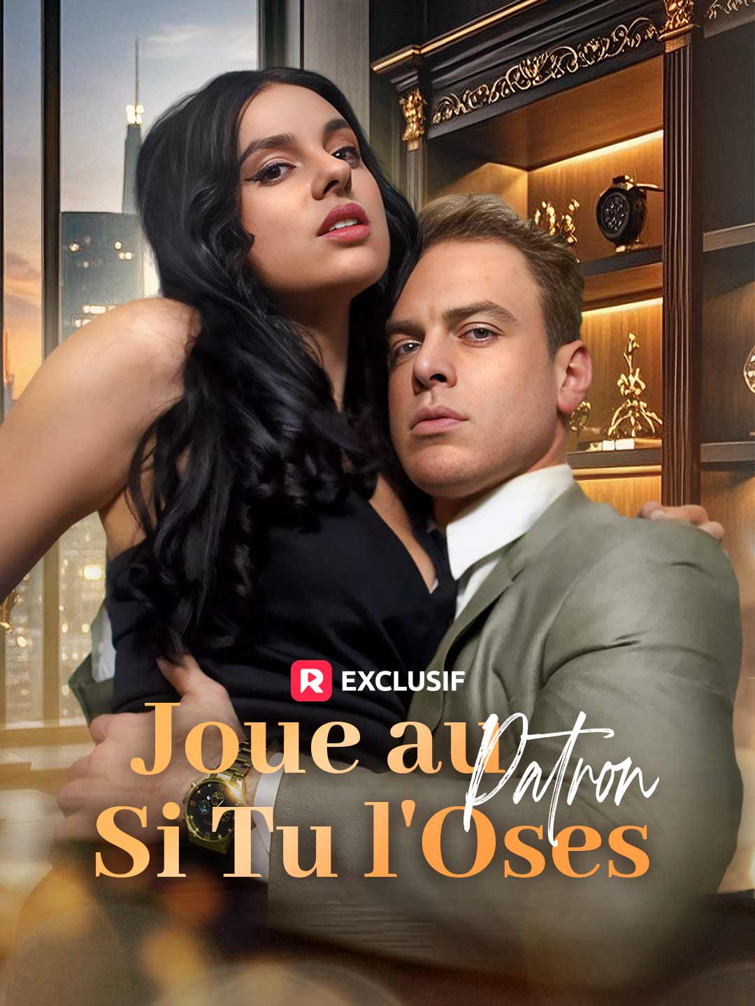 Épisode 5 - Joue au Patron Si Tu l'Oses | ReelShort