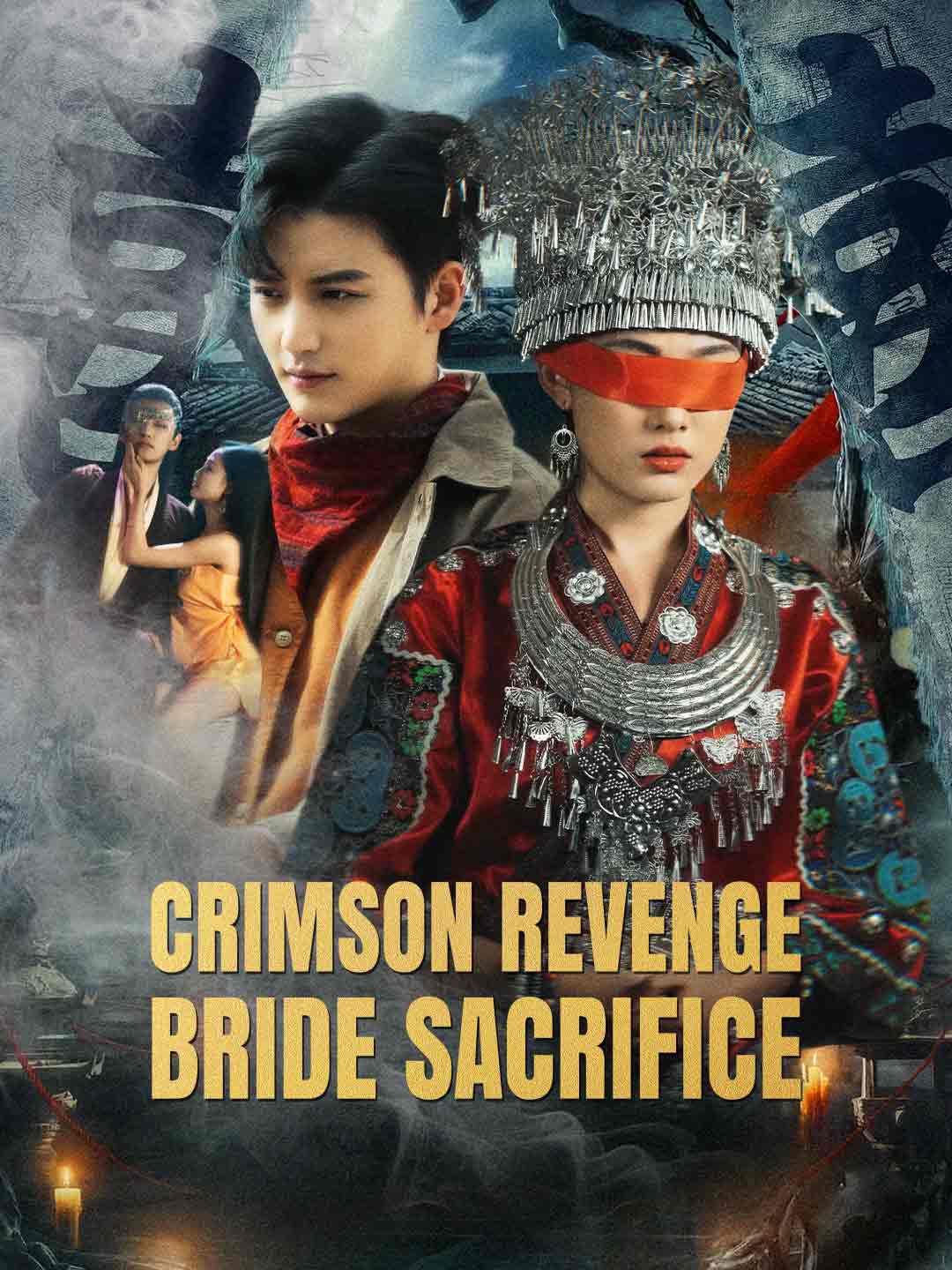 Episode 20 - Crimson Revenge: Bride Sacrifice | ReelShort