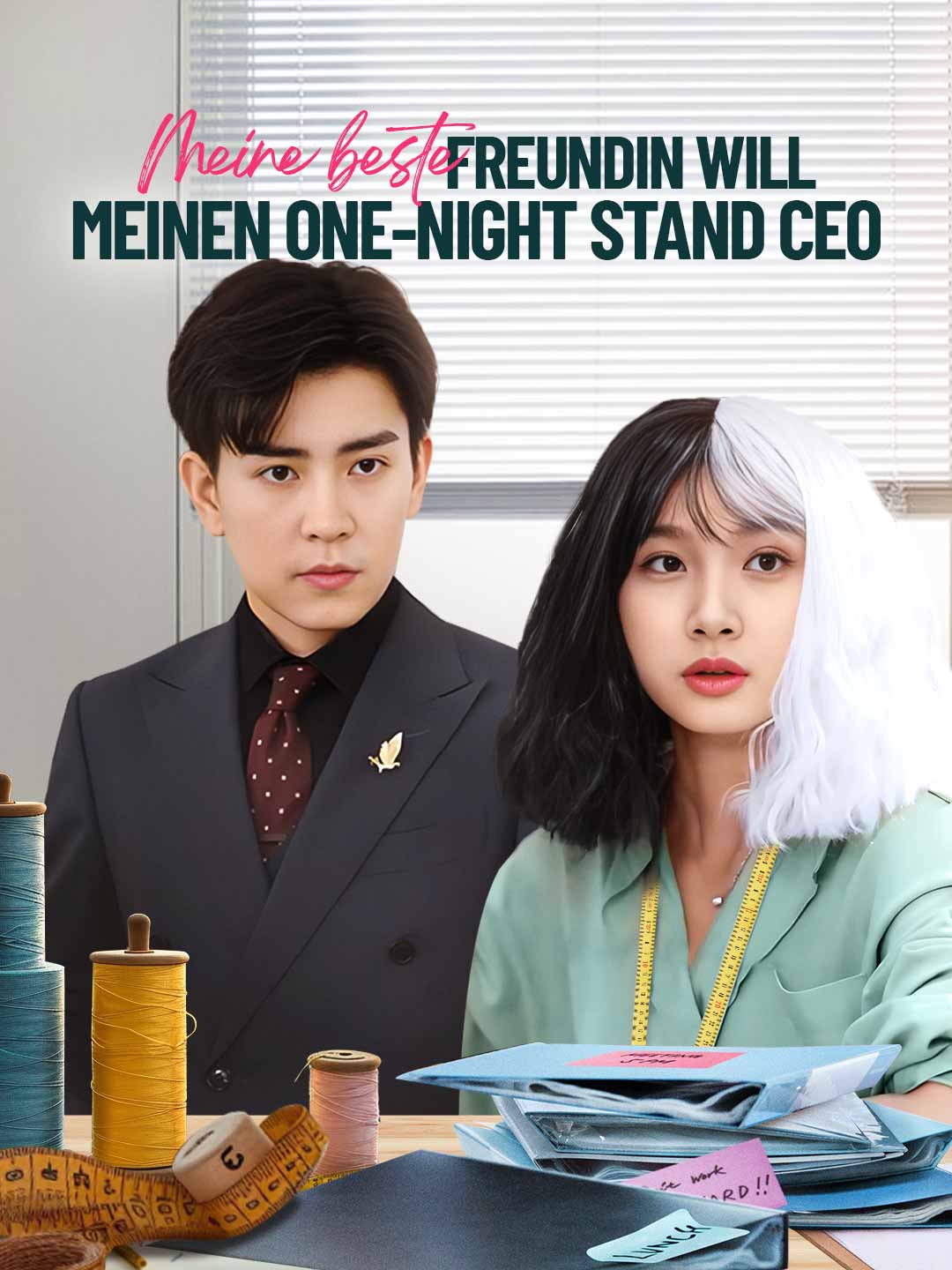Episode 15 - Meine beste Freundin will meinen One-Night Stand CEO ...