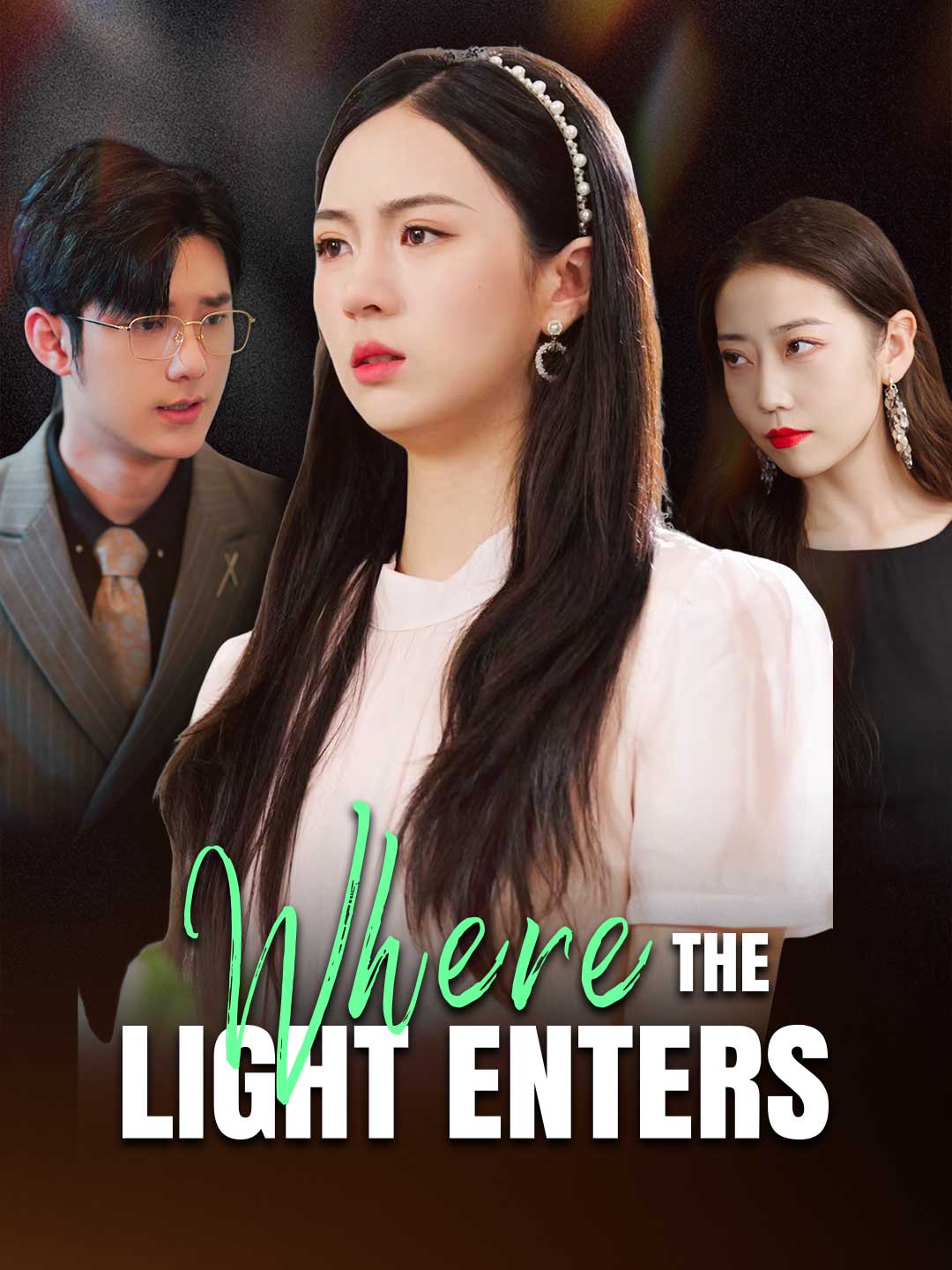 Where the Light Enters Movie Watch Online | ReelShort