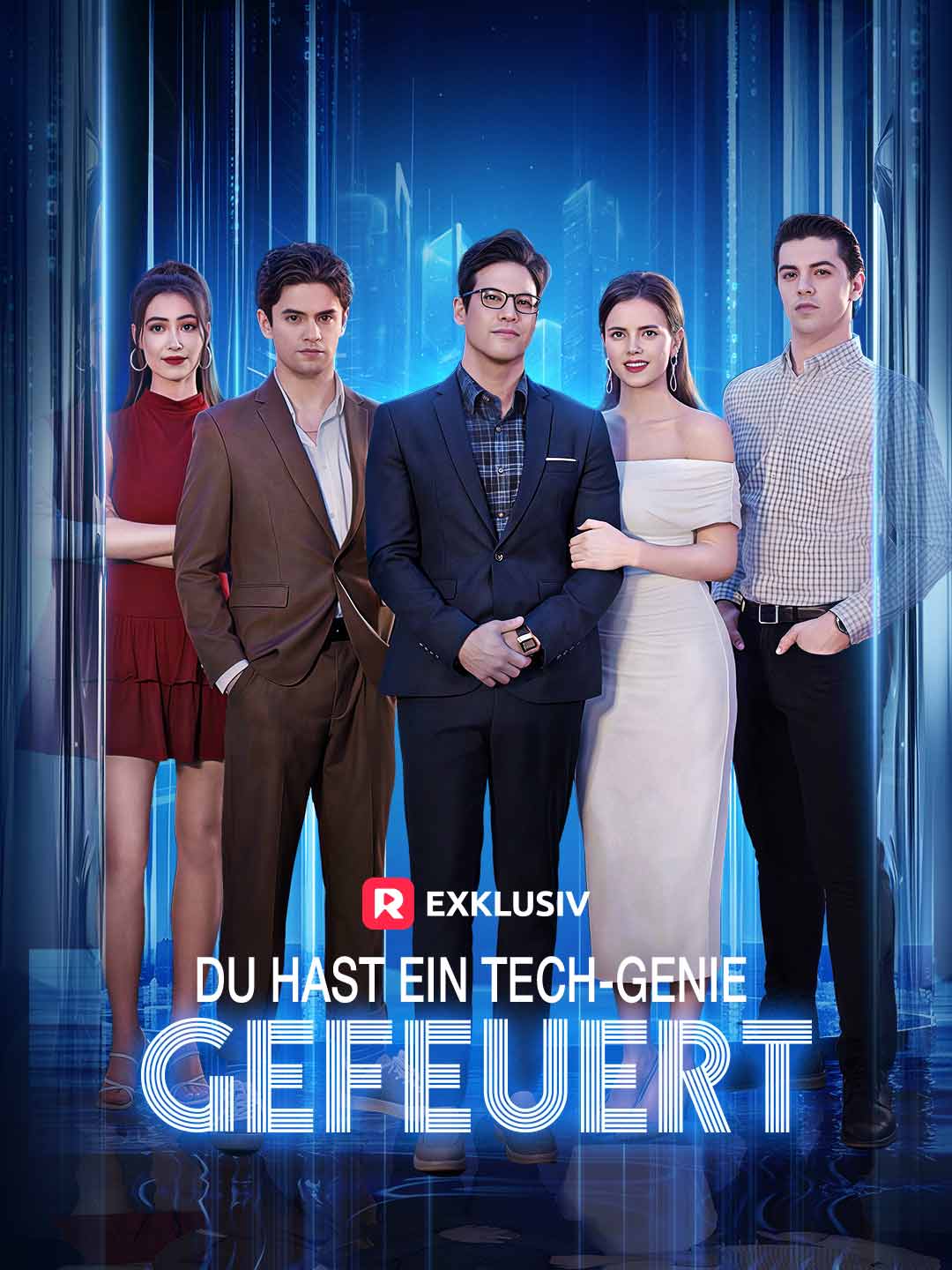 Du hast ein Tech-Genie gefeuert Film online zuschauen | ReelShort