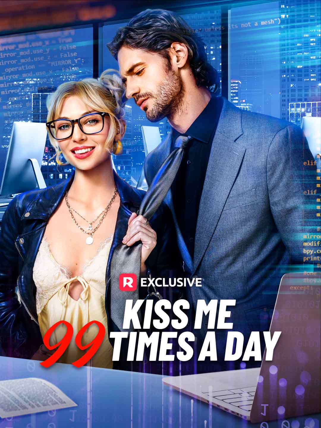 Episode 18 - Kiss Me 99 Times a Day | ReelShort