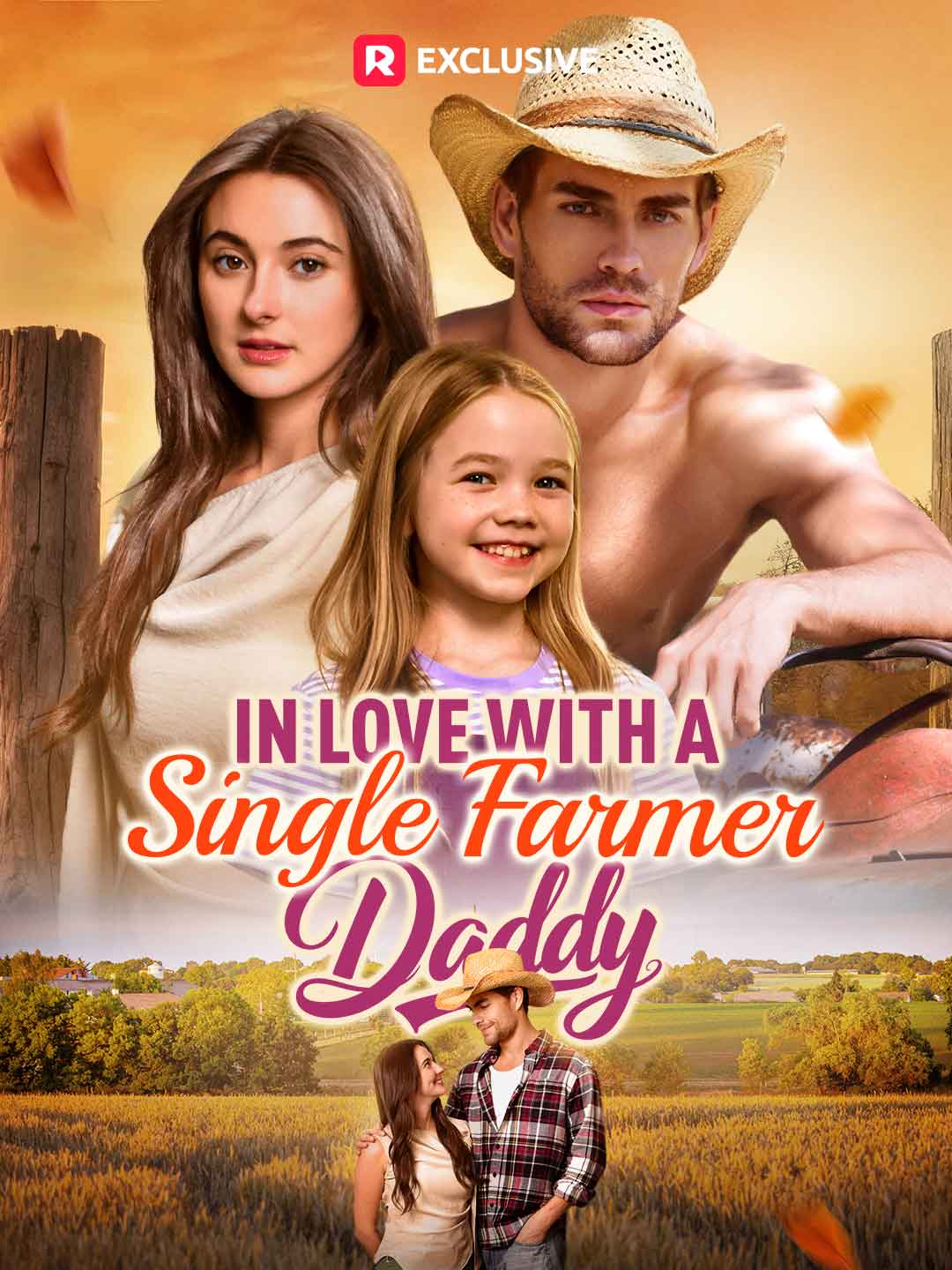 Episode 34 - In Love with a Single Farmer-Daddy | ReelShort