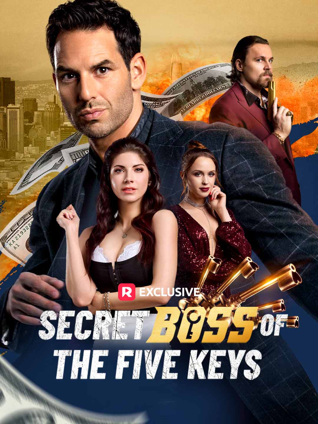 Episode 1 - Secret Boss of the Five Keys | ReelShort