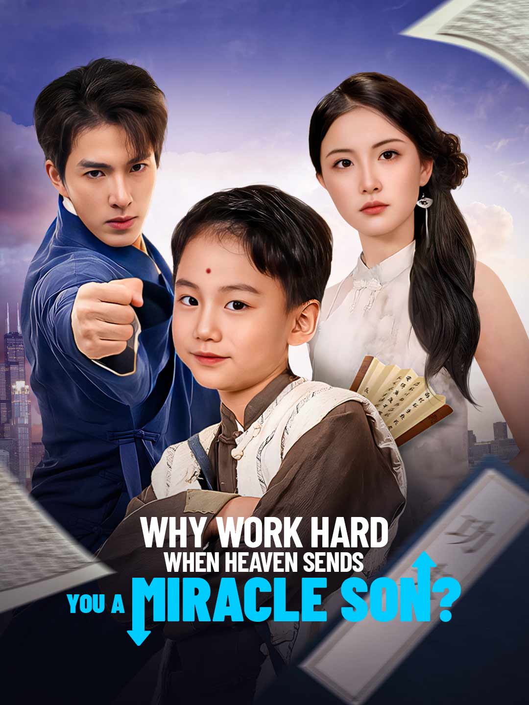 Why Work Hard When Heaven Sends You a Miracle Son? Movie Watch Online | ReelShort