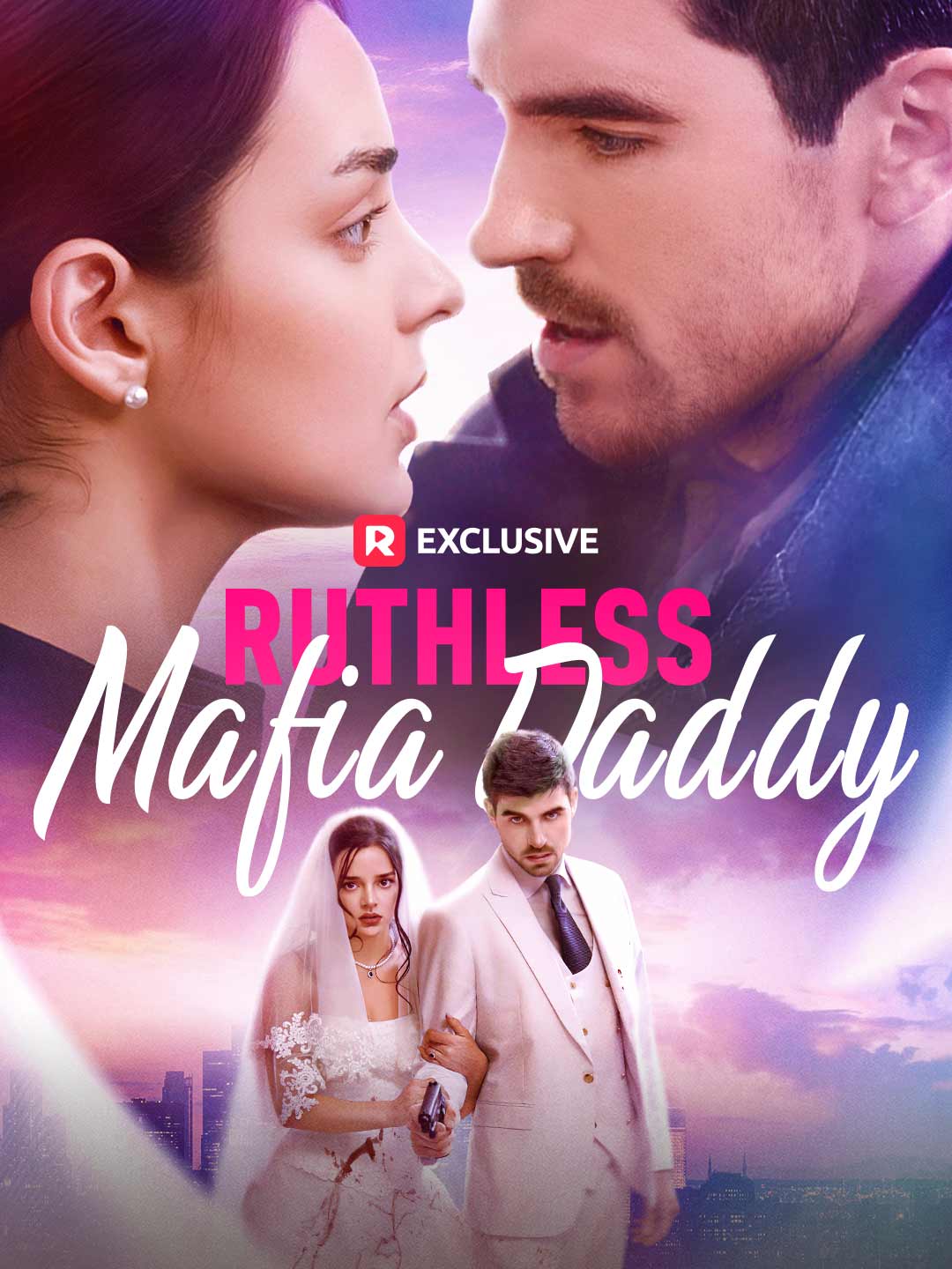 Ruthless Mafia Daddy Movie Watch Online | ReelShort