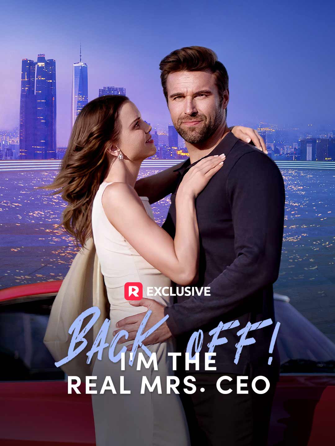 Episode 31 - Back Off! I'm the Real Mrs. CEO | ReelShort