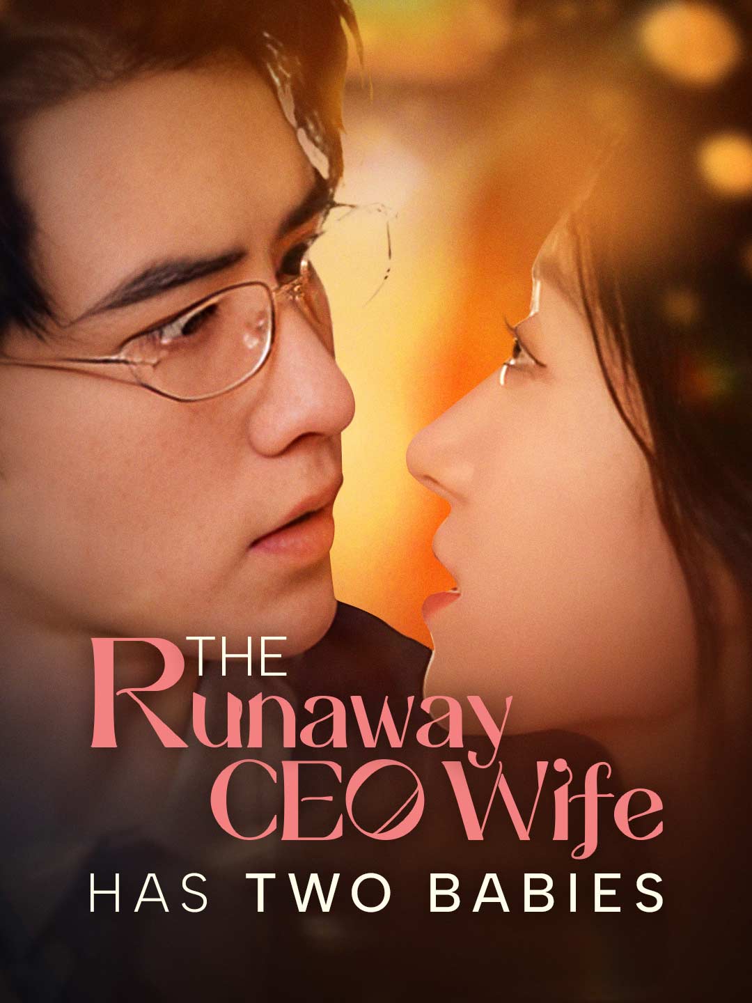 Episode 8 - The Runaway CEO Wife Has Two Babies | ReelShort