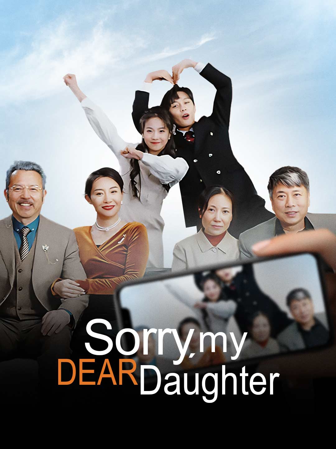 Episode 54 - Sorry, My Dear Daughter | ReelShort