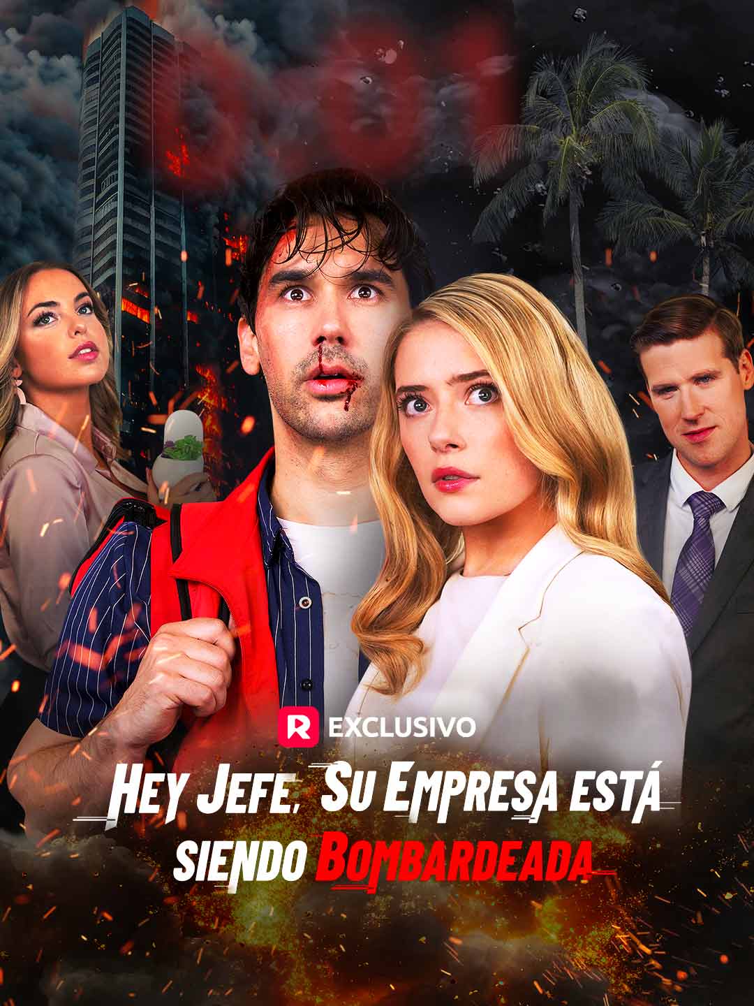 Episodio 30 - Hey Jefe, Su Empresa Está Siendo Bombardeada | ReelShort