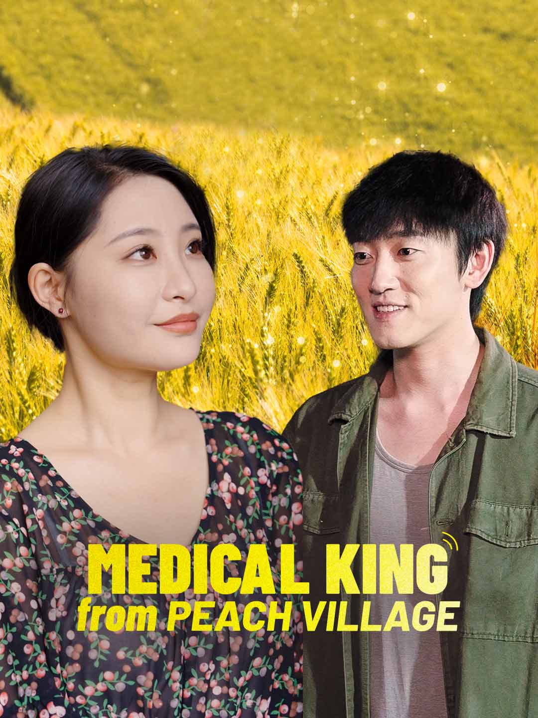 Medical King from Peach Village Movie Watch Online | ReelShort